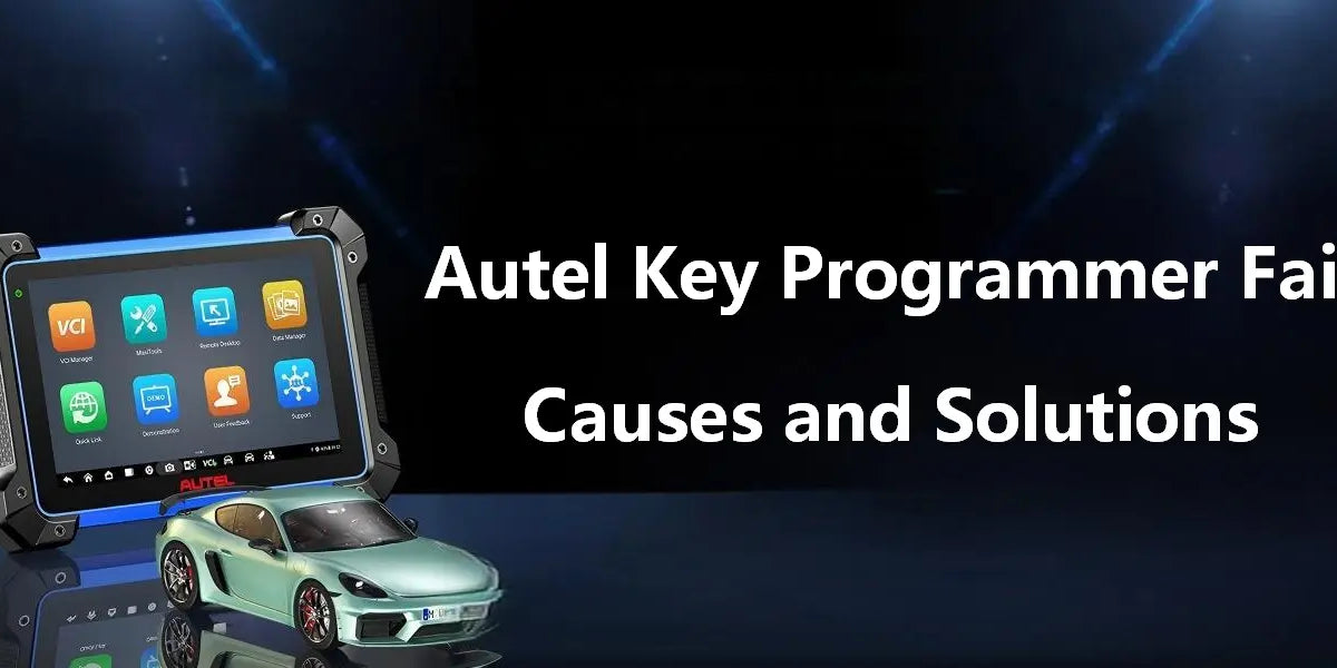 Autel Key Programmer Failures: Causes and Solutions — obdprice