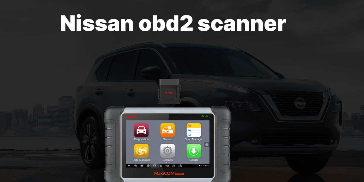 Top 11 obd2 scanner for Nissan — obdprice
