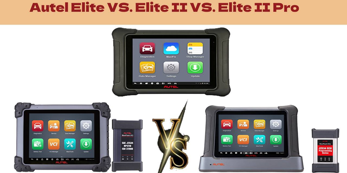 Autel MaxiSys Elite vs. Autel Elite II vs. Elite II Pro — obdprice
